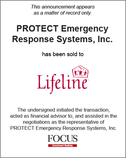 PROTECT Emergency Response Systems, Inc. Divestiture | FOCUS Investment ...