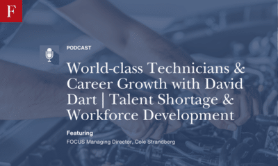 FOCUS - World Class Technicians & Career Growth Explained