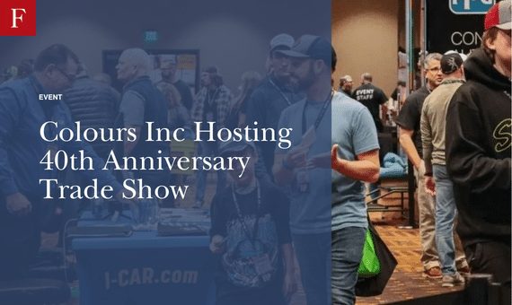 Colours Inc Hosting 40th Anniversary Trade Show - FOCUS